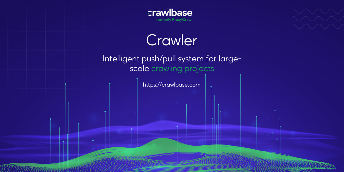 Tools for crawling big data sets at scale | Crawlbase