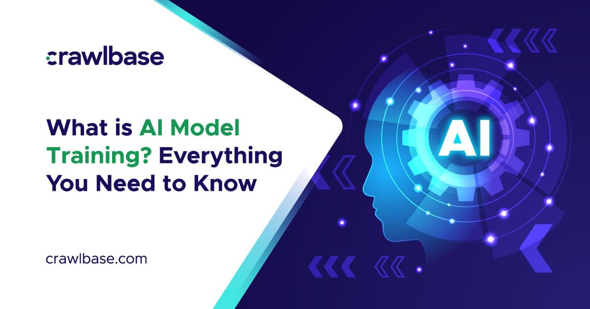 What is AI Model Training? Everything You Need to Know | Crawlbase