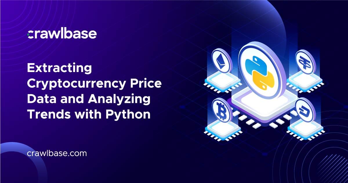 How to Extract Crypto Price Data with Python | Crawlbase