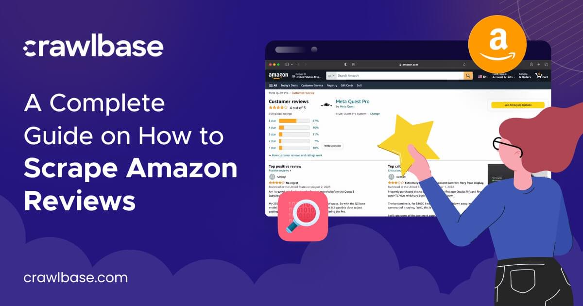 Best Amazon Reviews Scraper in 2025 | Crawlbase